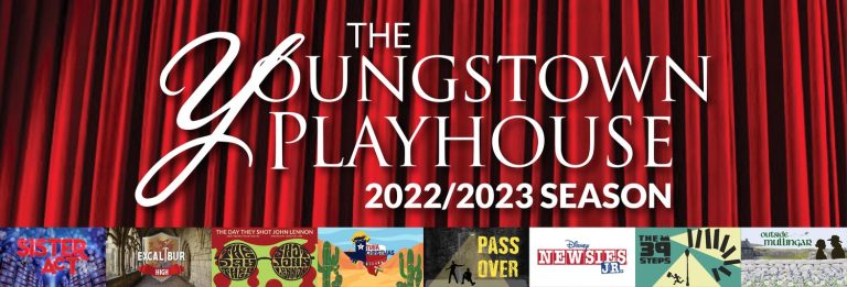 The Youngstown Playhouse Announces 2022/2023 Season – Youngstown Playhouse