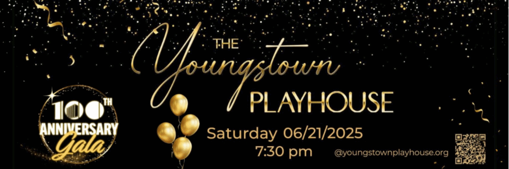 The Youngstown Playhouse 100th Anniversary Celebration Gala ...